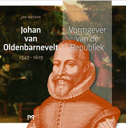 The Re-Remembrance of Johan van Oldenbarnevelt – Heritage & Memory